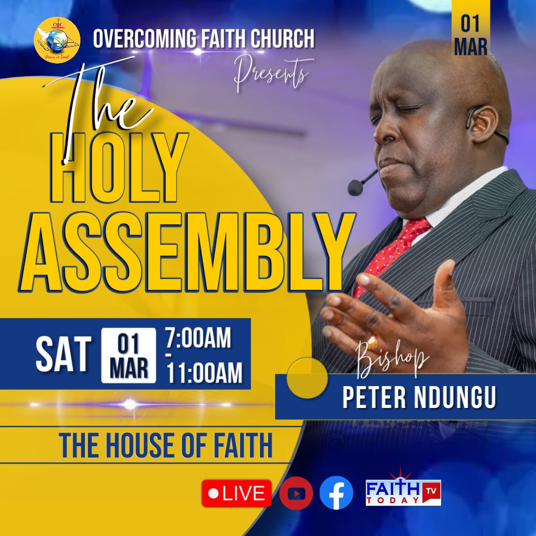 HOLY ASSEMBLY MARCH EDITION | Overcoming Faith Church